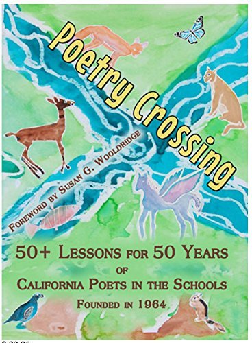Books Poetry Crossing: 50+ Lessons for 50 Years of California Poets in ...