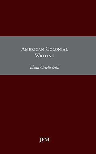 American Colonial Writing by Elena Ortells | Goodreads