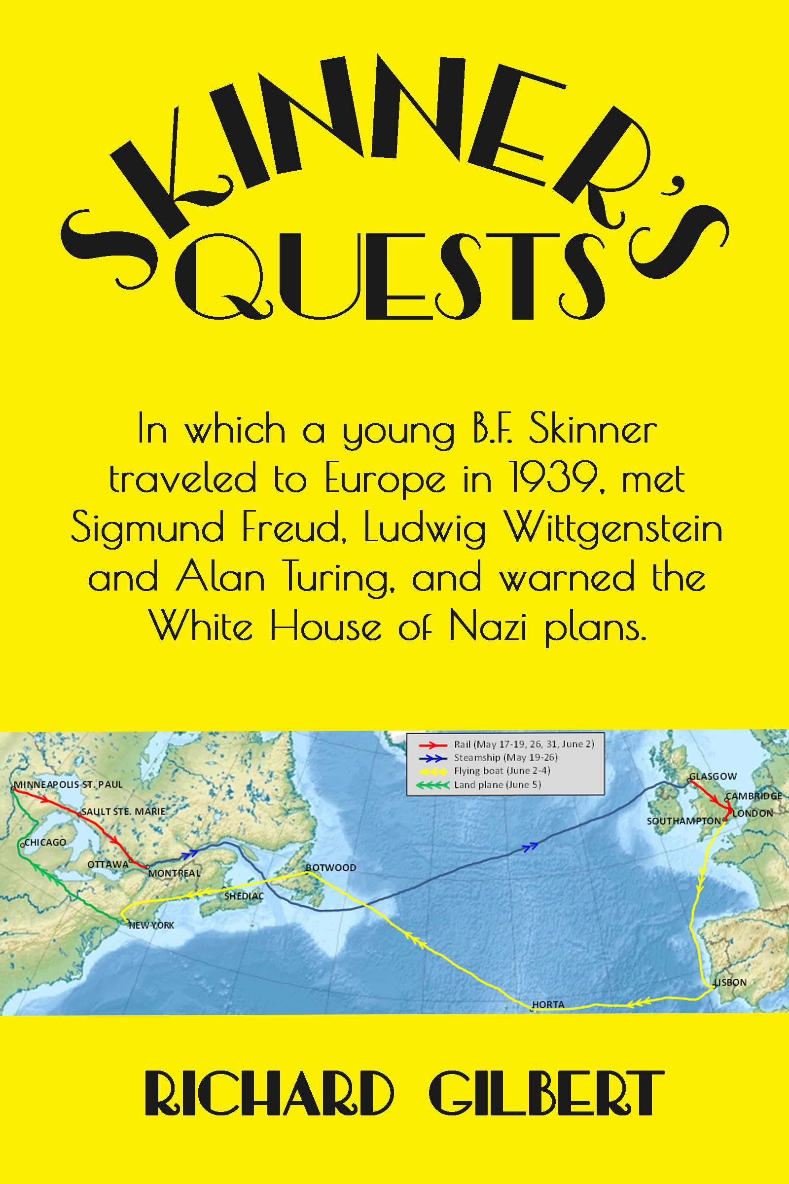 Skinner's Quests by Richard Gilbert | Goodreads