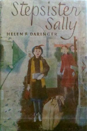 Stepsister Sally by Helen F. Daringer | Goodreads