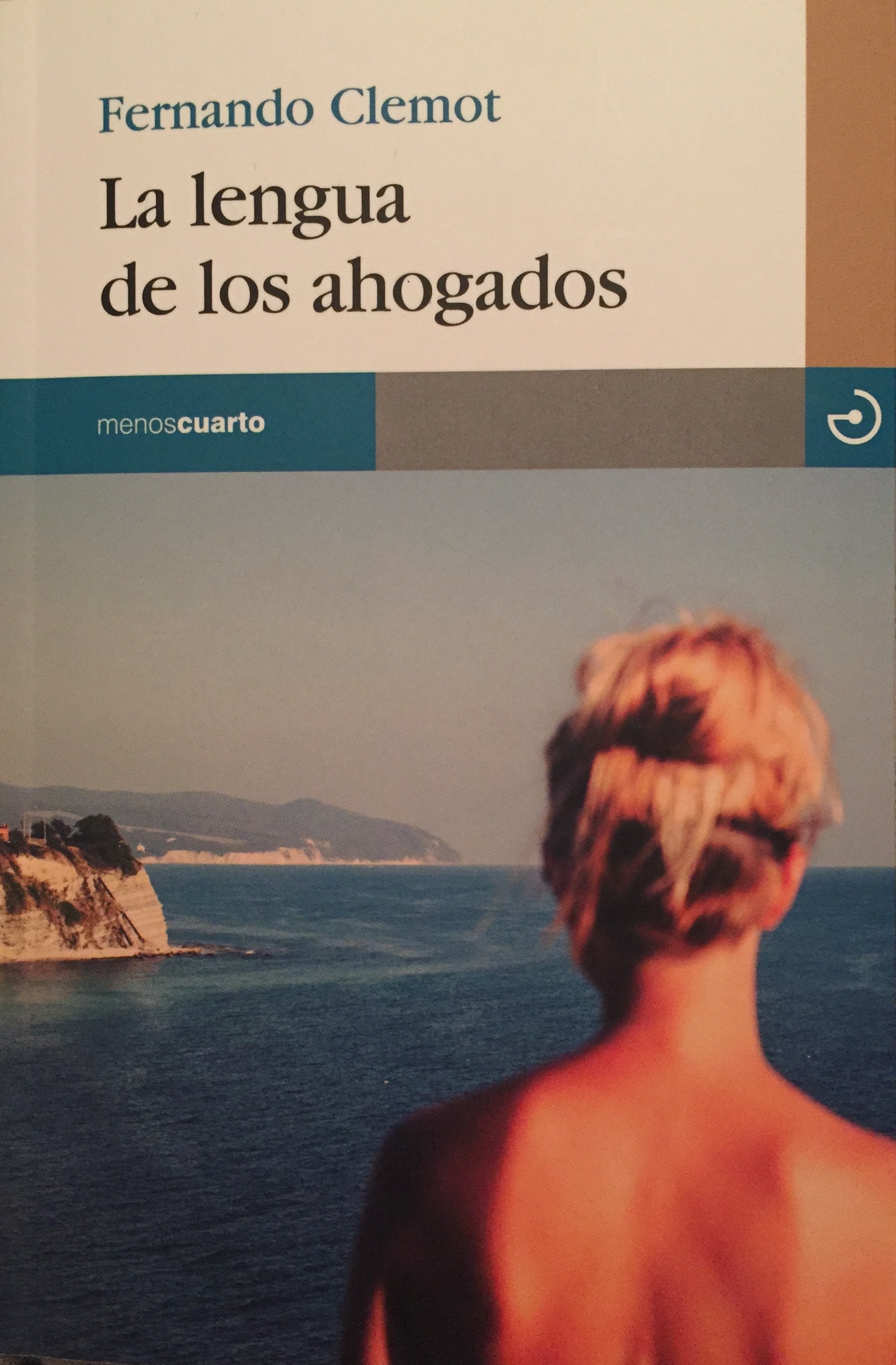 La lengua de los ahogados by Fernando Clemot | Goodreads