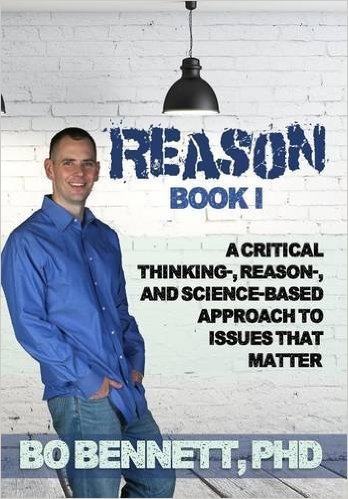 Reason: Book I by Bo Bennett | Goodreads
