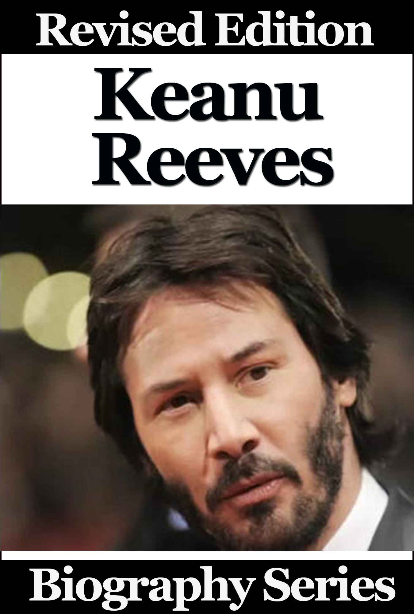 Keanu Reeves - Biography Series by Matt Green | Goodreads