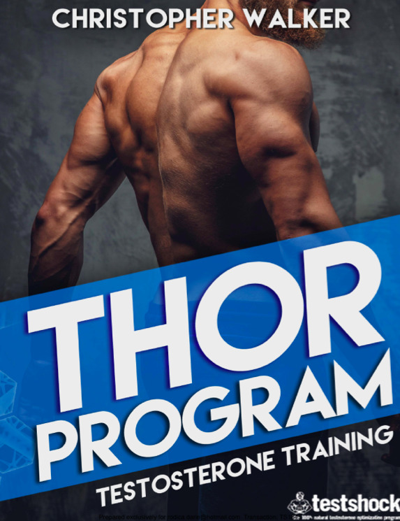 Thor Program: Testosterone Training by Christopher Walker | Goodreads