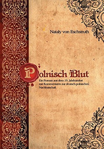 Polnisch Blut by Nataly von Eschstruth | Goodreads
