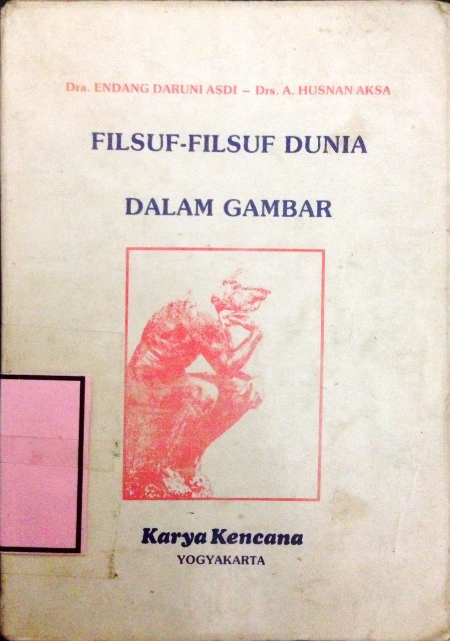 Filsuf-Filsuf Dunia dalam Gambar by Endang Daruni Asdi | Goodreads
