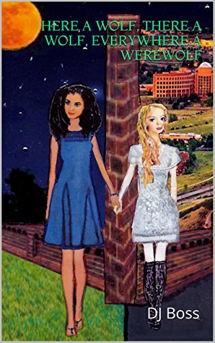 Here a Wolf, There a Wolf, Everywhere a Werewolf by D.J. Boss | Goodreads