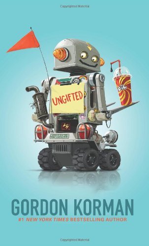 Ungifted by Gordon Korman | Goodreads
