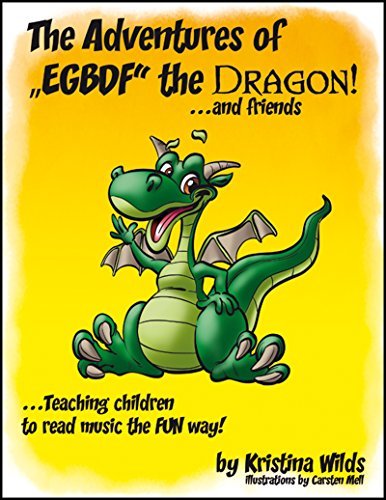 The Adventures of EGBDF the Dragon and Friends: Teaching Children to ...