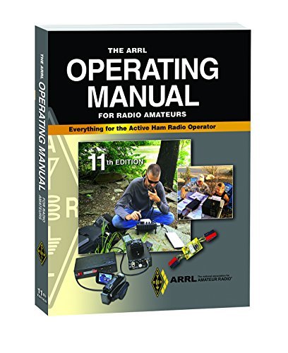 The ARRL Operating Manual for Radio Amateurs by ARRL Inc | Goodreads