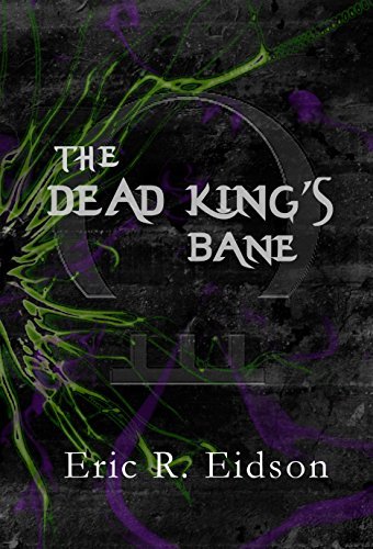 The Dead King's Bane (The Elemental Realms Book 1) by Eric R. Eidson ...