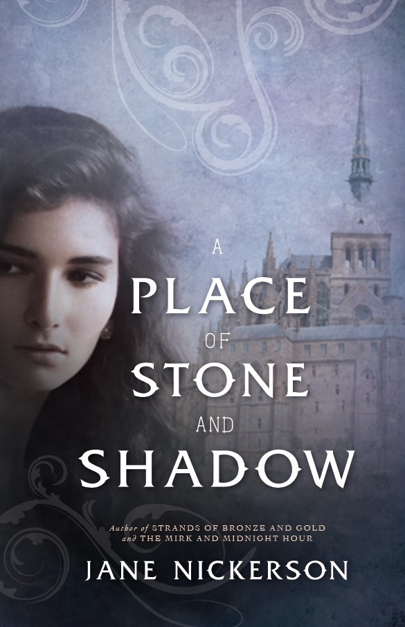 A Place of Stone and Shadow by Jane Nickerson | Goodreads