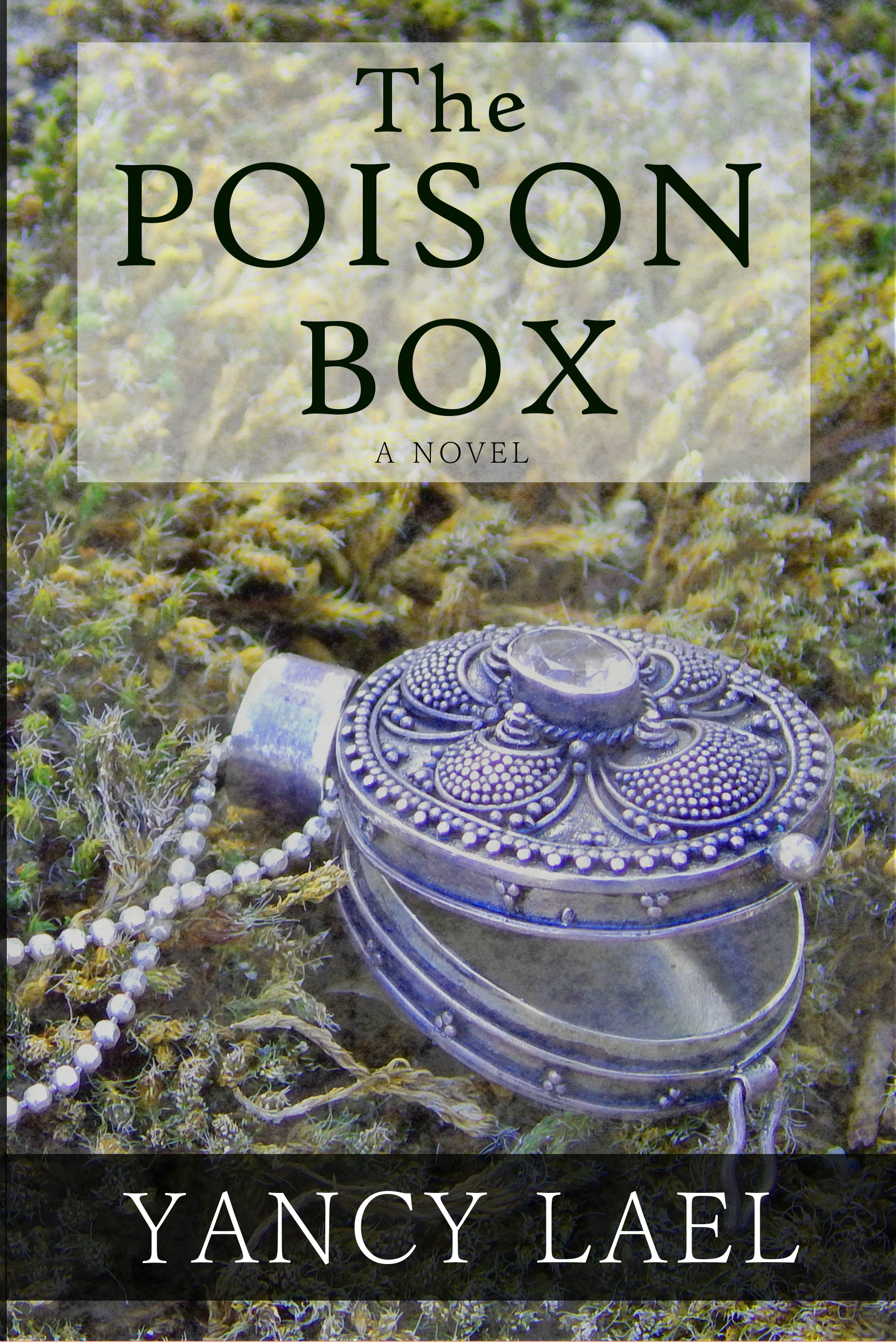 The Poison Box by Yancy Lael | Goodreads