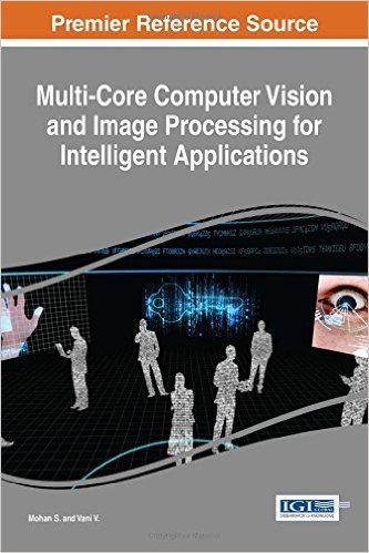 Multi-Core Computer Vision and Image Processing for Intelligent ...