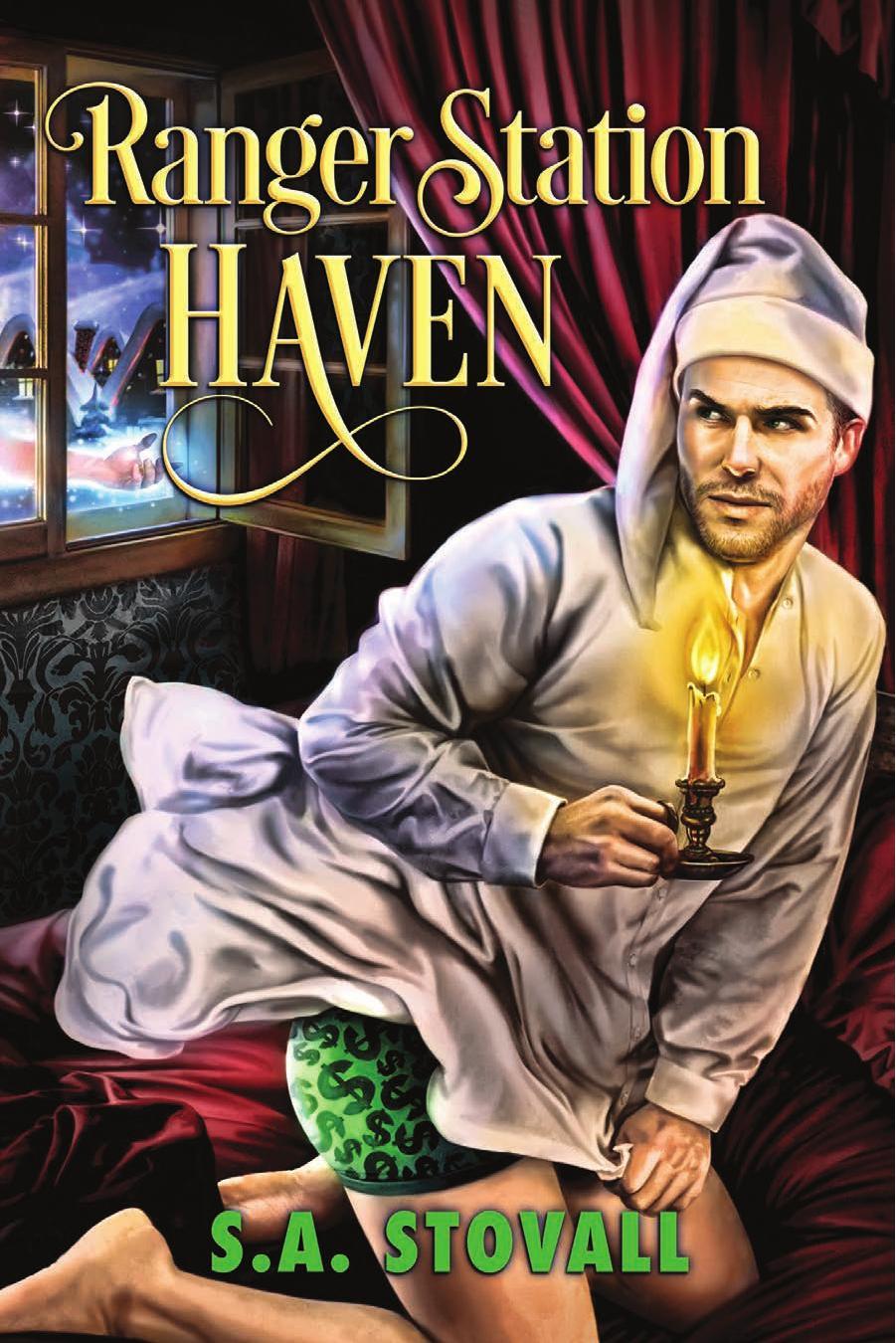 Ranger Station Haven by S.A. Stovall | Goodreads
