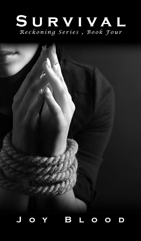 Survival (Reckoning #4) by Joy Blood | Goodreads