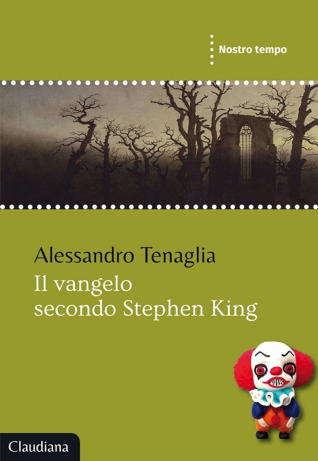 Il vangelo secondo Stephen King by Alessandro Tenaglia | Goodreads