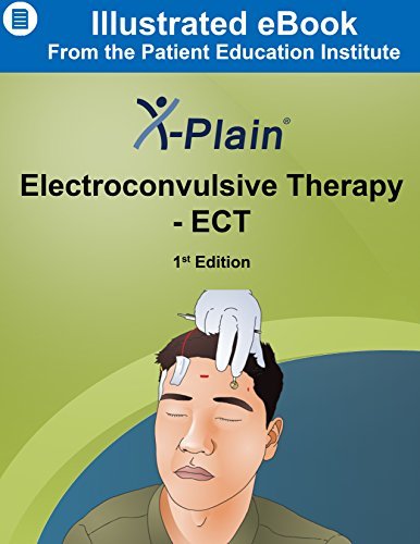 X-Plain ® Electroconvulsive Therapy - ECT by S.F. Haddad | Goodreads