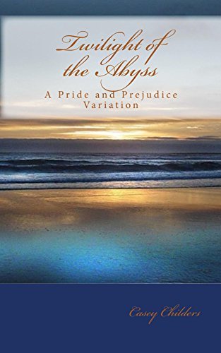 Twilight of the Abyss by Casey Childers | Goodreads