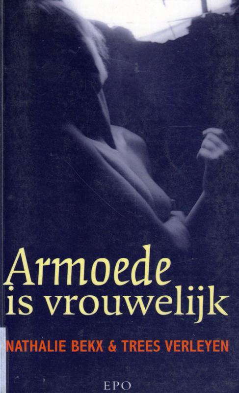 Armoede is vrouwelijk by Nathalie Bekx | Goodreads