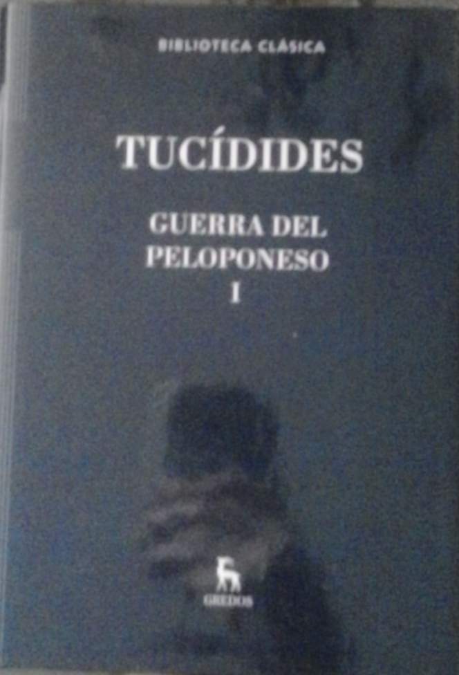 Guerra del Peloponeso I by Tucidides | Goodreads