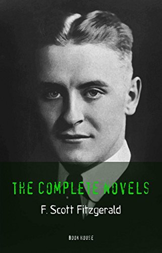 F. Scott Fitzgerald: The Complete Novels by F. Scott Fitzgerald | Goodreads