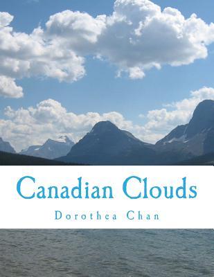 Canadian Clouds: Some with hidden faces in them! by Dorothea Chan ...