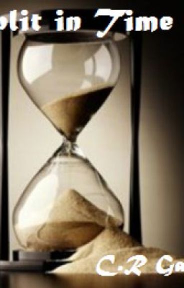 Split in Time (Twists of Fate #6) by C.R. Gangell | Goodreads