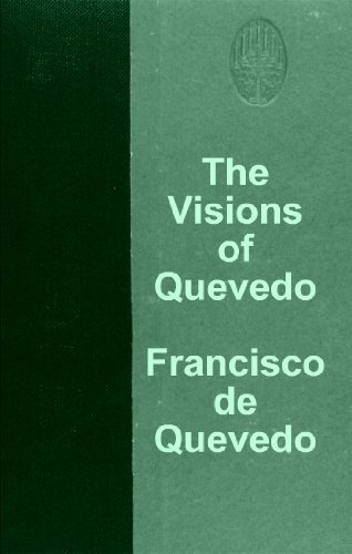 The Visions of Quevedo by Francisco de Quevedo | Goodreads