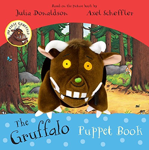 My First Gruffalo Gruffalo Puppet Book by Julia Donaldson | Goodreads