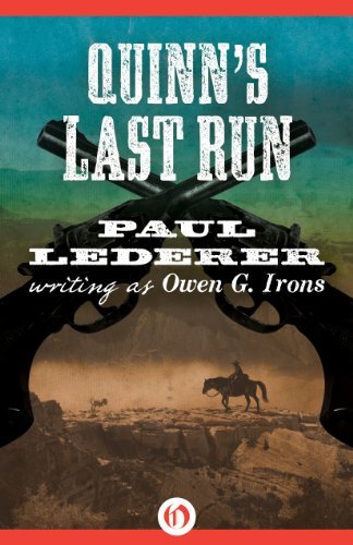 Quinn's Last Run by Paul Lederer | Goodreads