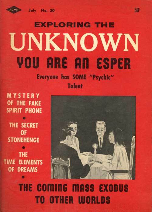 Exploring the Unknown #30 by Robert A.W. Lowndes | Goodreads