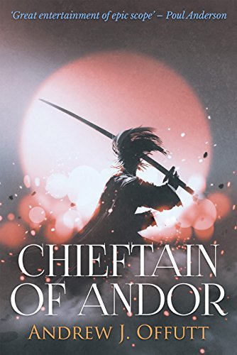 Chieftain of Andor by Andrew J. Offutt | Goodreads