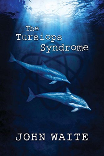 The Tursiops Syndrome by John Carnahan Waite | Goodreads