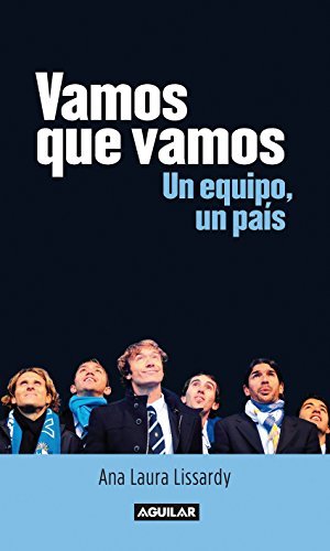 Vamos que vamos by Ana Laura Lissardy | Goodreads