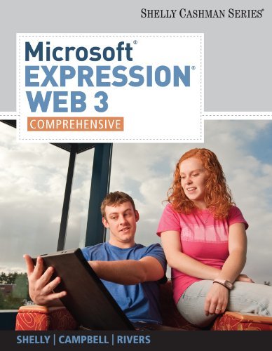 Microsoft Expression Web 3: Comprehensive by Gary B. Shelly | Goodreads