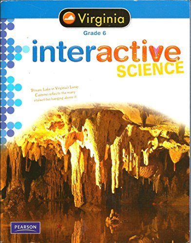 Interactive Science, Grade 6, Virginia Edition by Pearson Prentice Hall ...