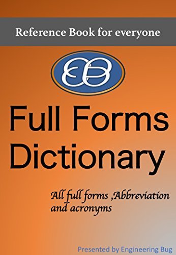Full Forms Dictionary: All full forms, Abbreviation and Acronyms by ...