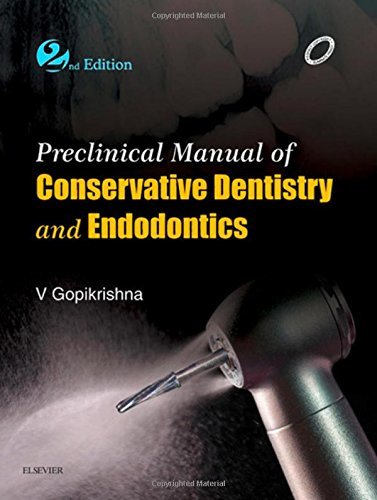 Preclinical Manual Of Conservative Dentistry And Endodontics 2Ed by ...