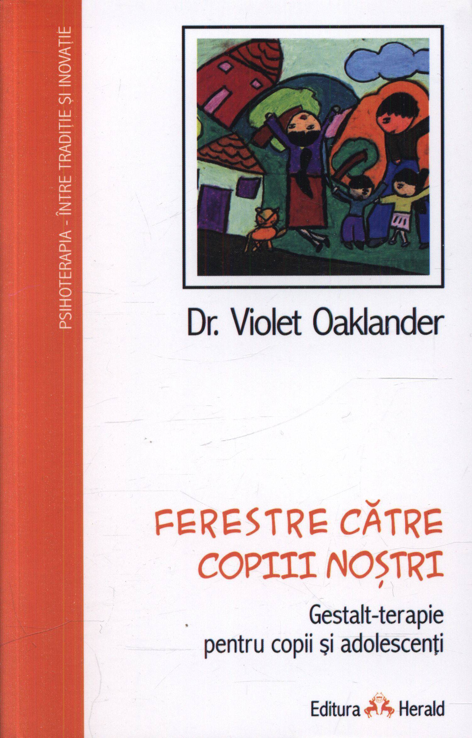 Ferestre către copiii noștri by Violet Oaklander | Goodreads