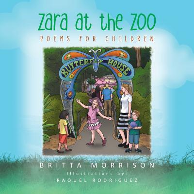 Zara at the Zoo by Britta Morrison | Goodreads