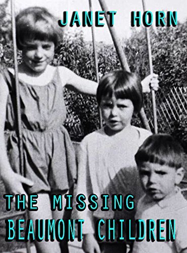 The Missing Beaumont Children by Janet Horn | Goodreads