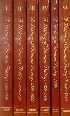 A History of Ottoman Poetry: The Complete Set by Elias John Wilkinson ...