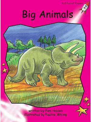 Big Animals (Red Rocket ™ Readers Emergent Level) by Pam Holden | Goodreads