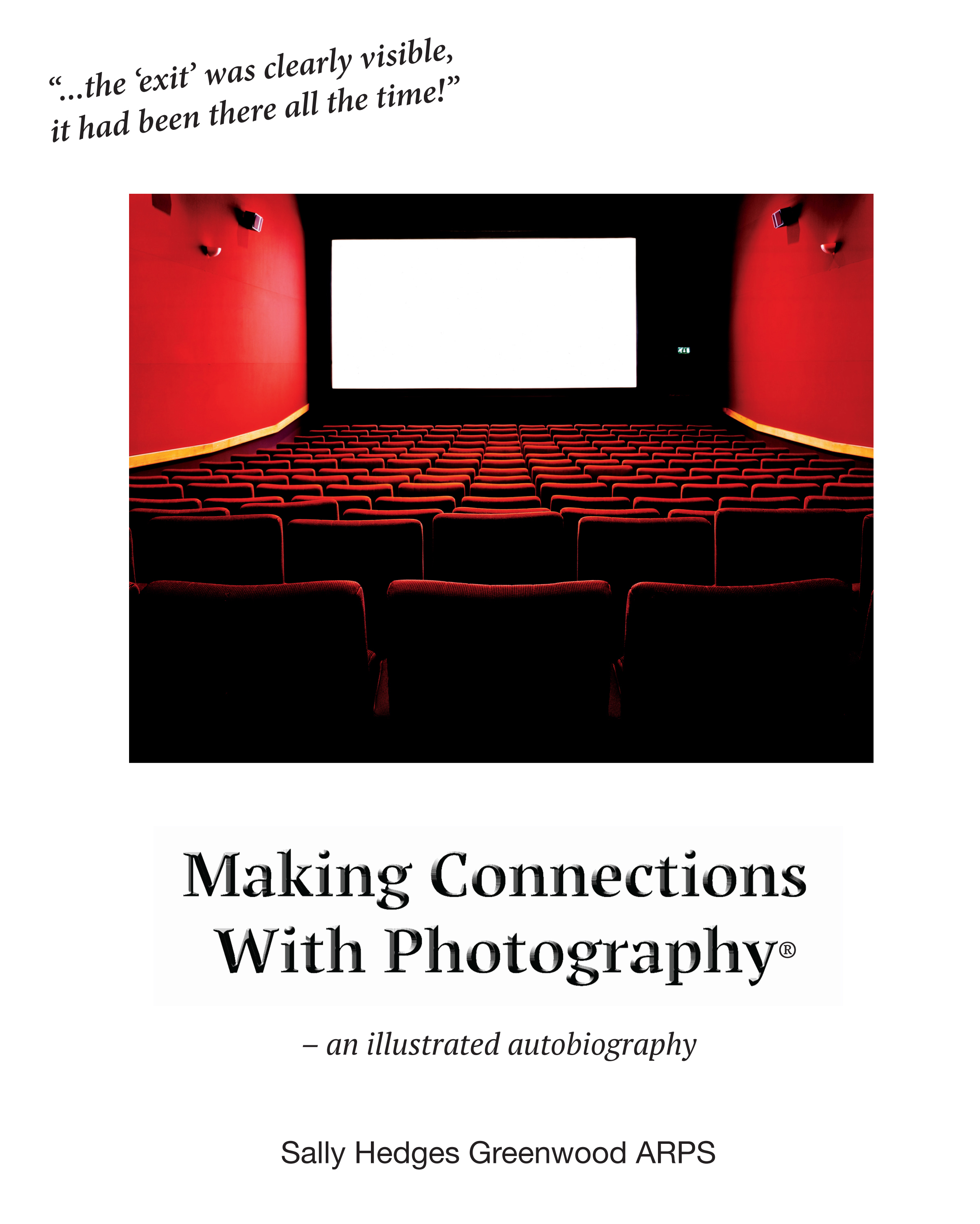 Making Connections With Photography by Sally Hedges Greenwood | Goodreads