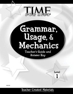 Grammar, Usage, and Mechanics Teacher's Guide Level 1 by Teacher ...