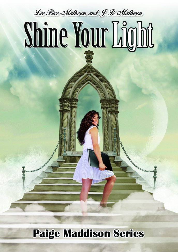 Shine Your Light (Paige Maddison Series, #3) by Lee Bice-Matheson ...