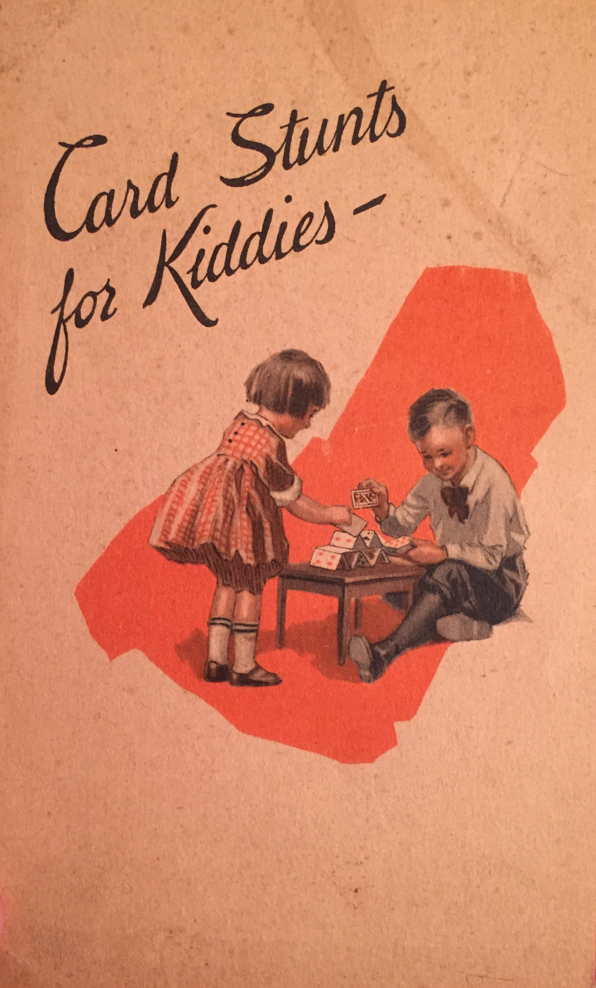 Card Stunts for Kiddies: Amusing and Instructive Things for the ...