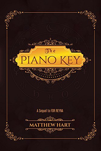 The Piano Key (The Reyna Series Book 2) by Matthew Hart | Goodreads