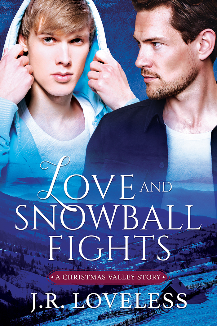 Love and Snowball Fights by J.R. Loveless | Goodreads